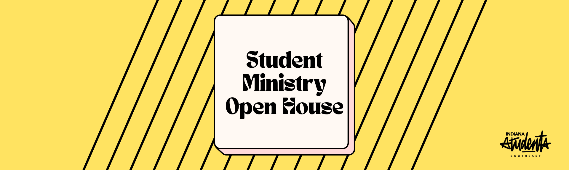 Student Ministry Open House | Southeast Christian Church